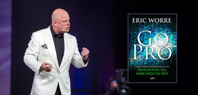 Eric-Worre-autor-de-Go-Pro | Economía Personal : Economía Personal
